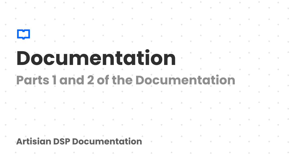 Documentation | Artisian DSP Documentation